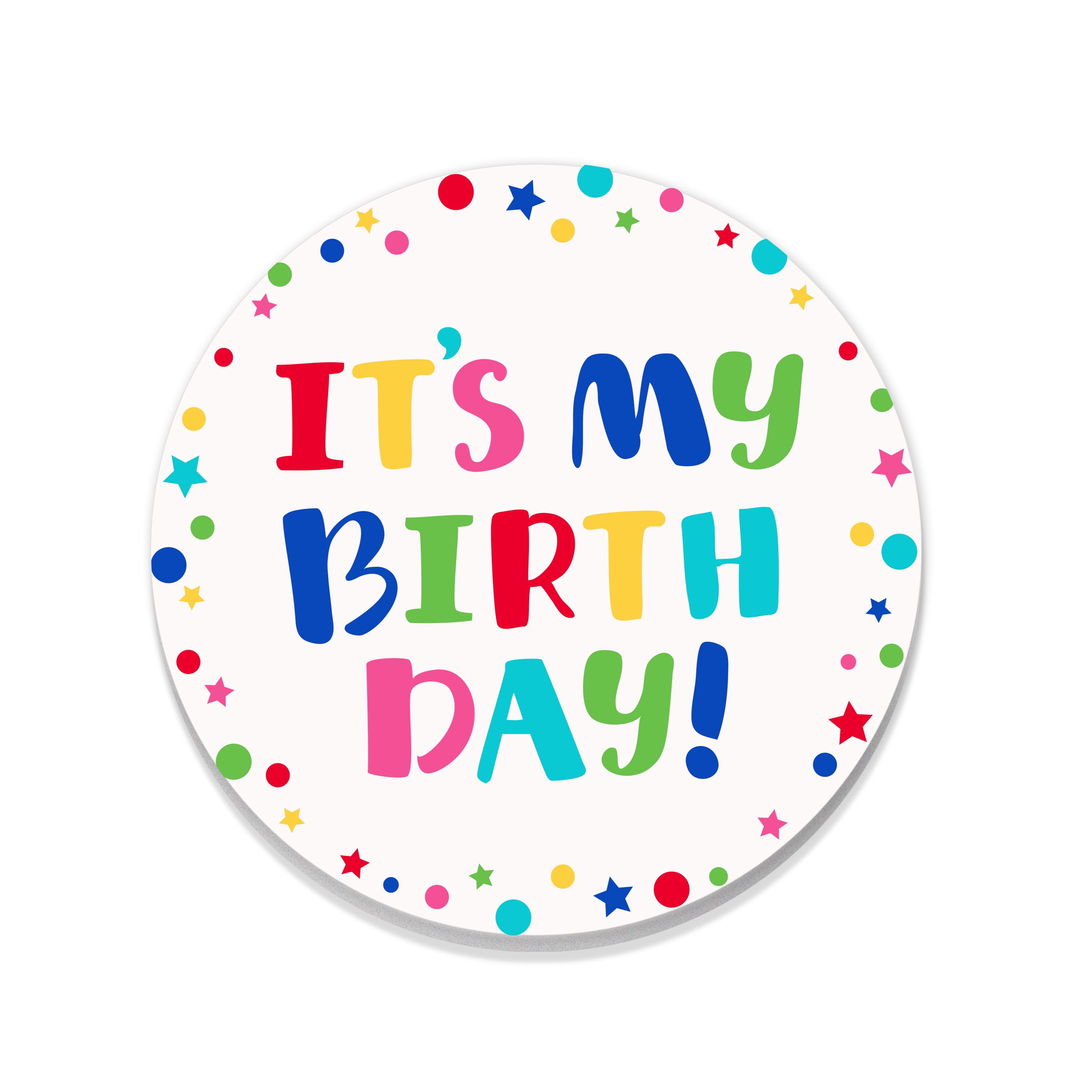 It's My Birthday Button by Way to Celebrate 3" Unisex - Walmart.com