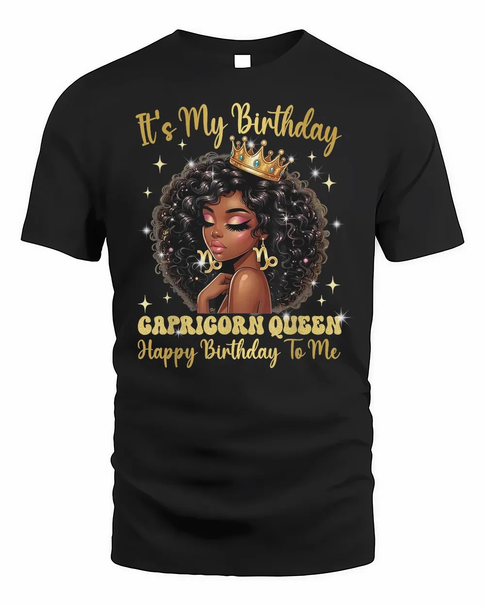 It's My Birthday Capricorn Queen Women Girl Zodiac Sign Shirt - Walmart.com