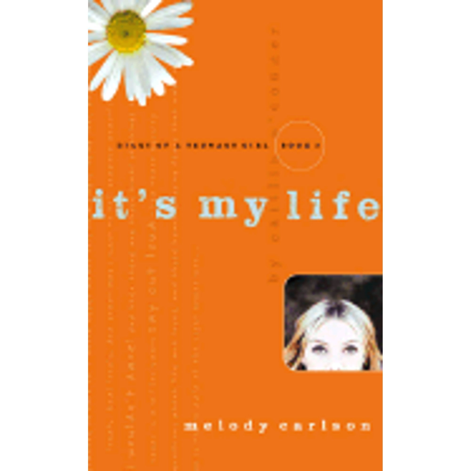 Pre-Owned It's My Life: Diary of a Teenage Girl Book Two (Paperback ...