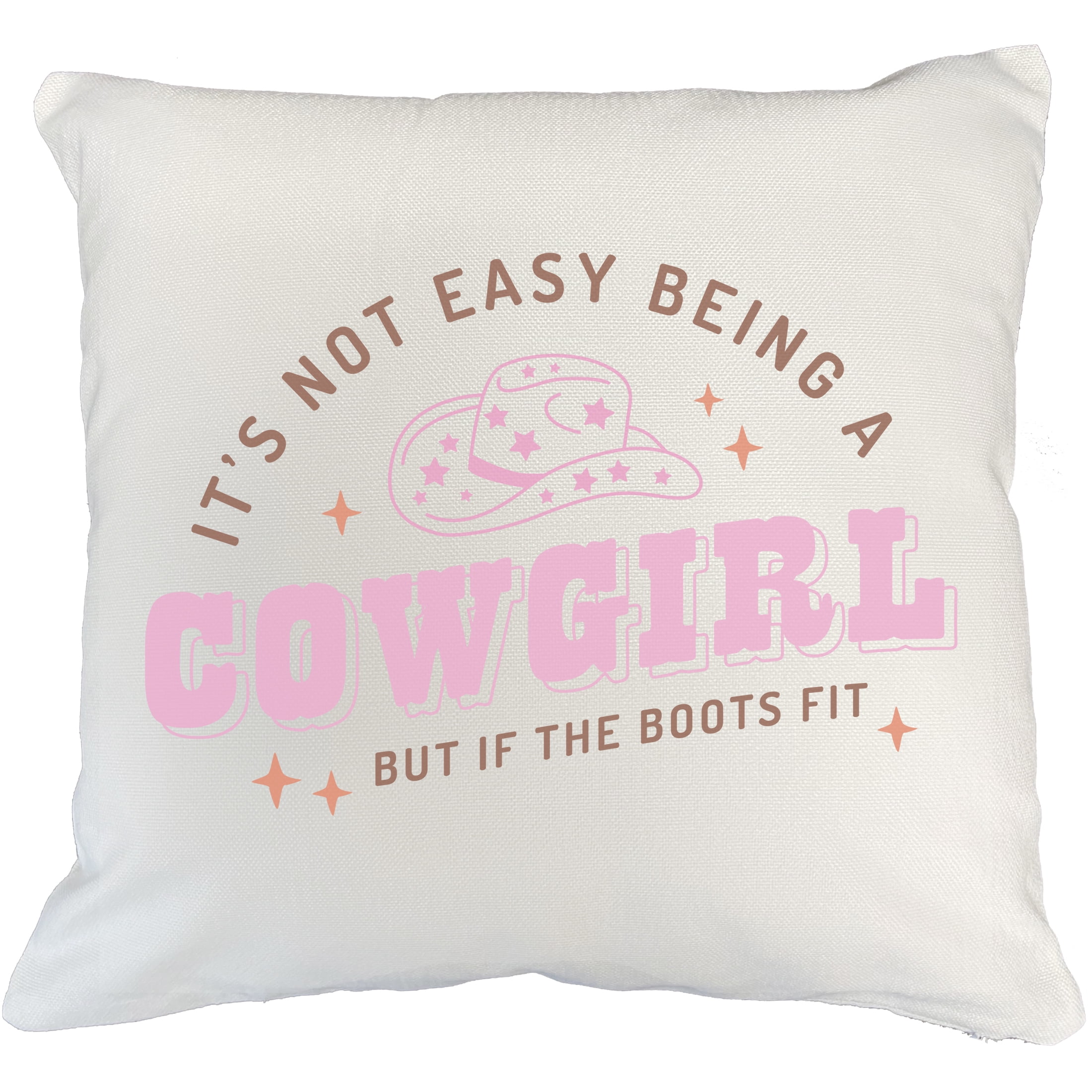 It's Not Easy Being a Cowgirl, but If the Boots Fit with Cowboy Hat Art ...