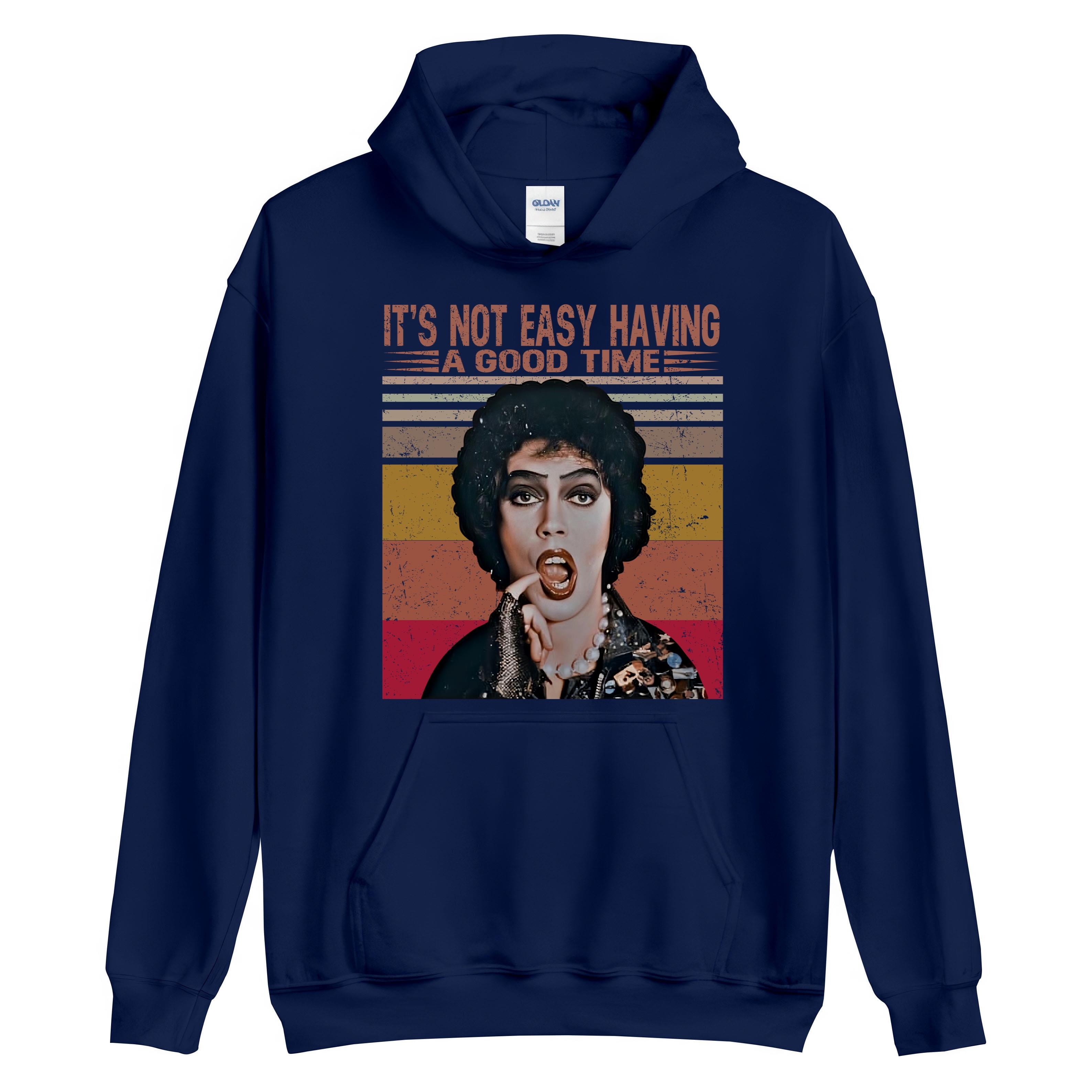 It’s Not Easy Having A Good Time Funny Vintage Quote Tee-TH31392 ...