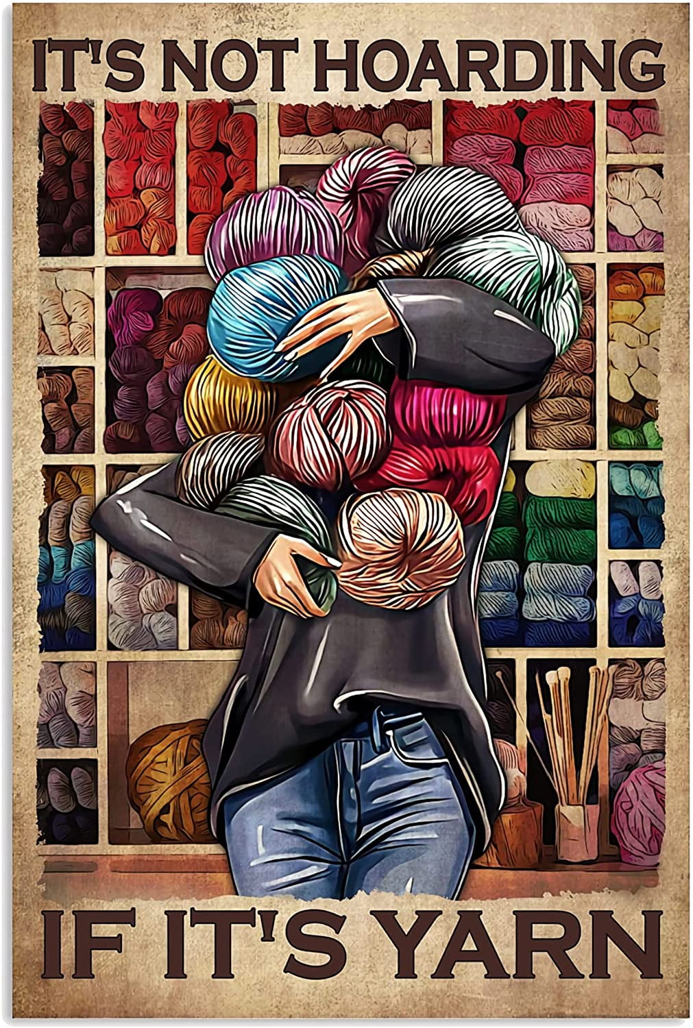 It's Not Hoarding If It's Yarn Vintage Art Vertical Poster Vintage ...