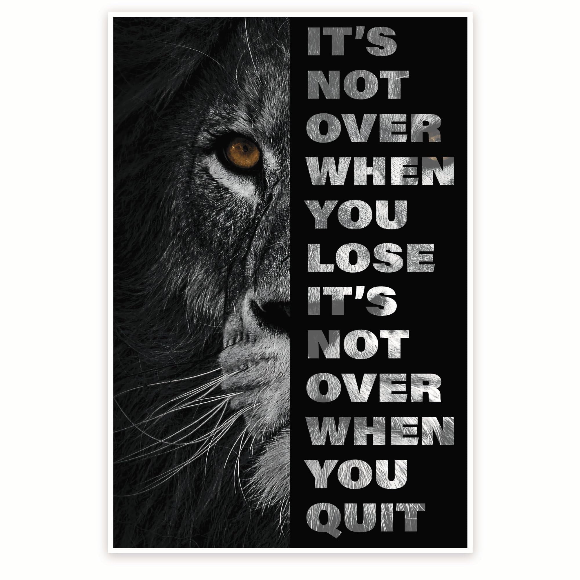 It's Not Over When You Lose It's Over When You Quit Poster - Powerful ...