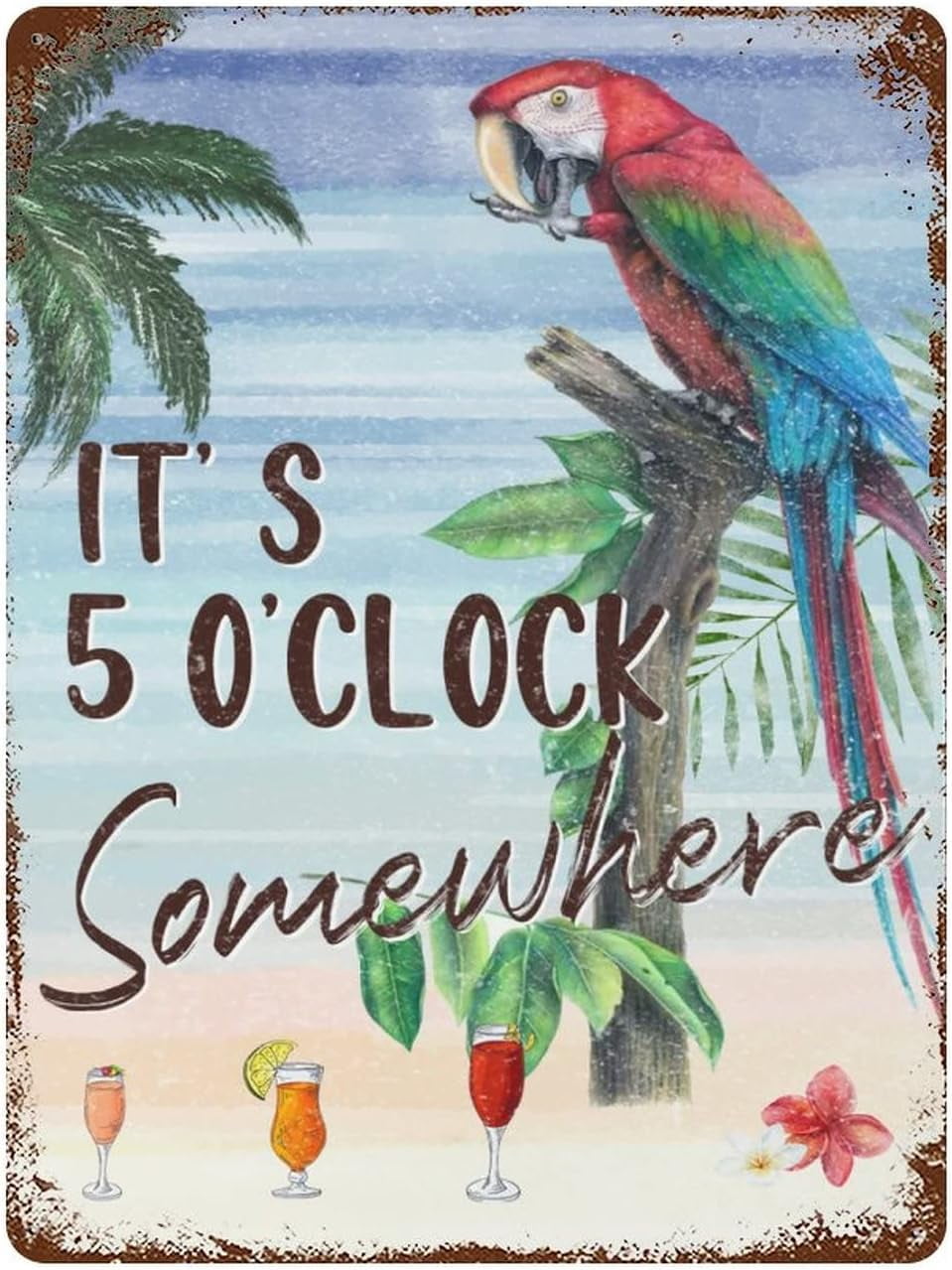It's O'Clock Somewhere Party Parrot Happy Hour Margarita Aluminum Sign ...