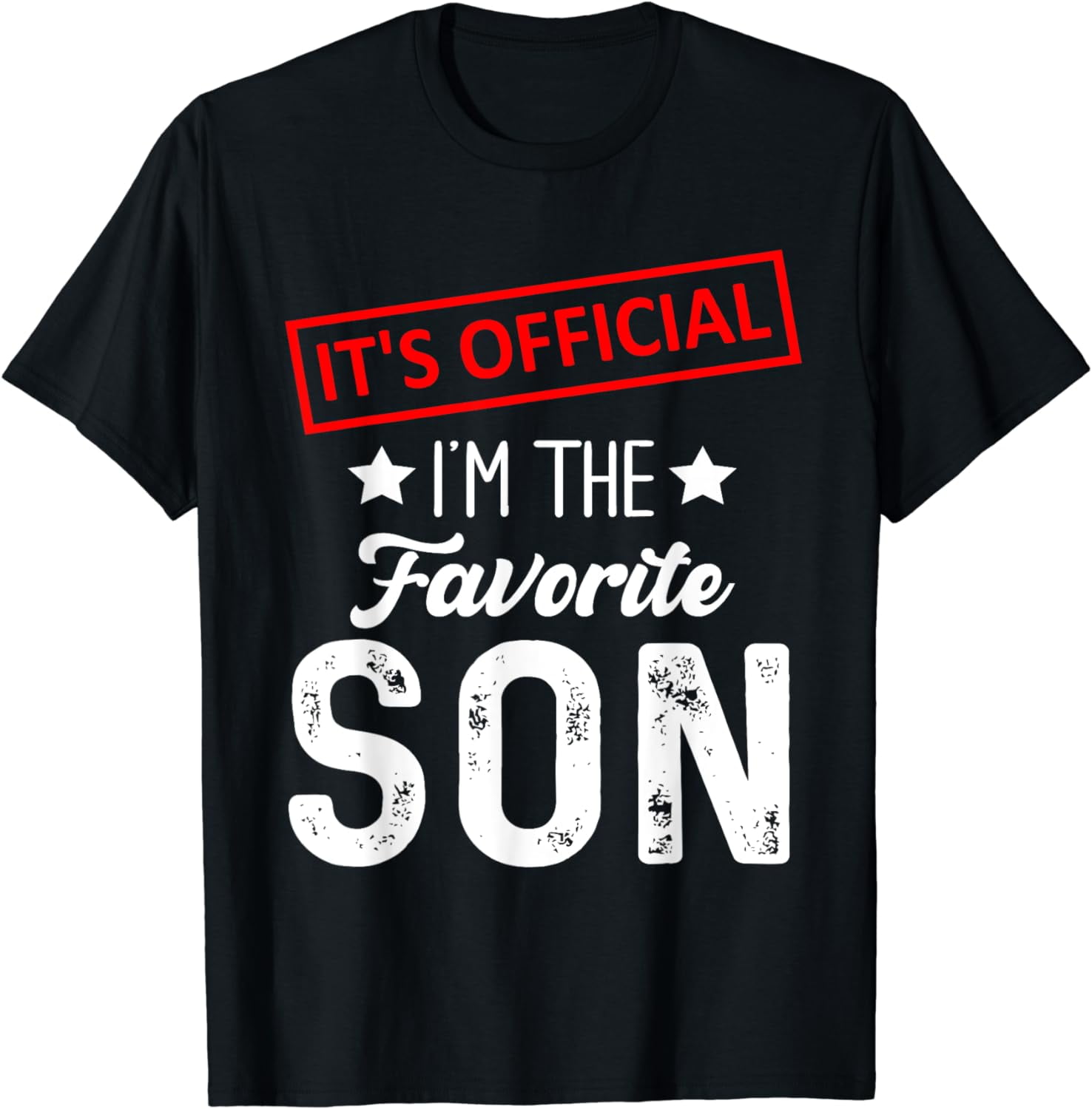 It's Official I'm The Favorite Son Birthday Boys T-Shirt - Walmart.com