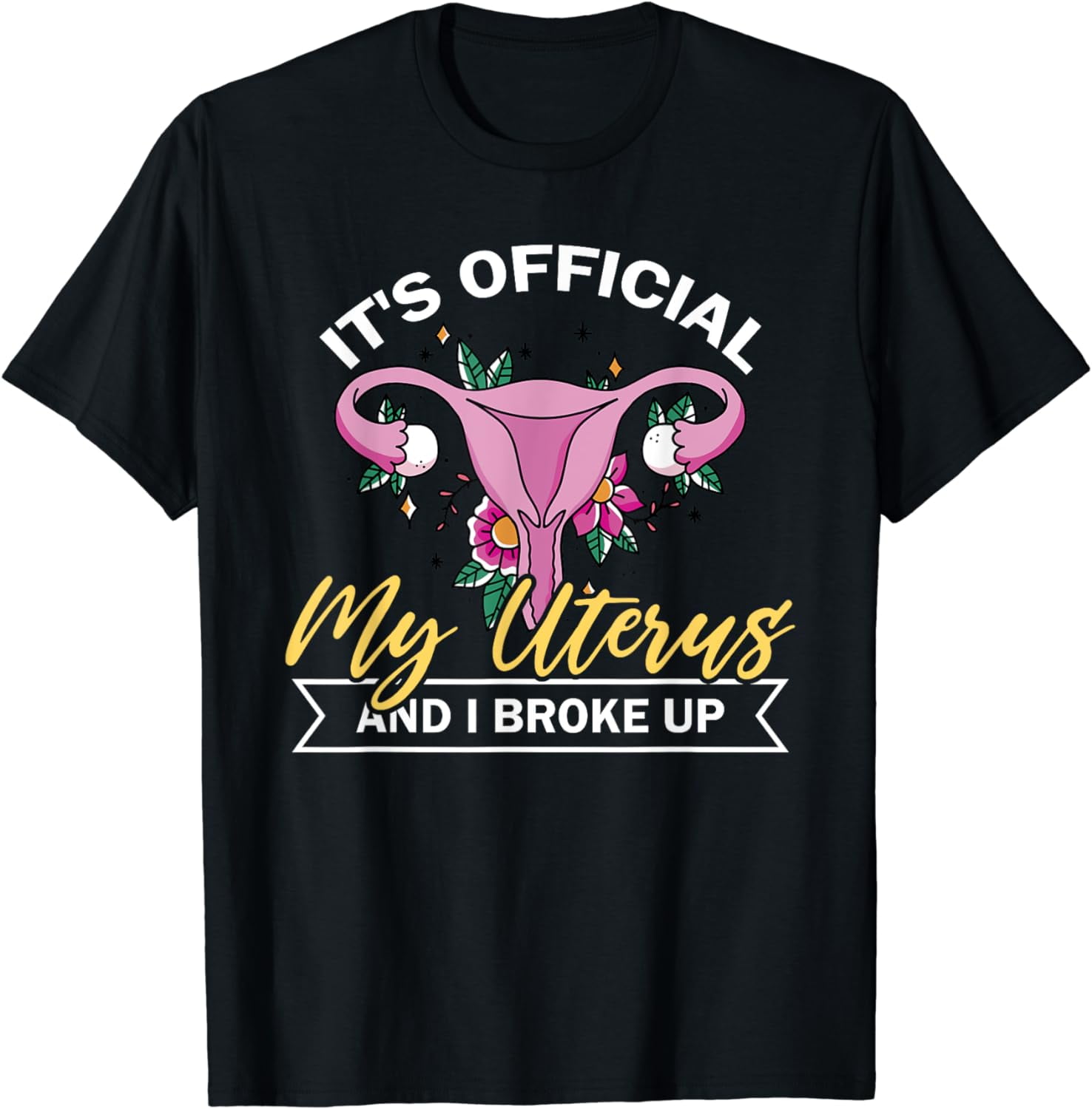 It's Official My Uterus and I Broke Up Hysterectomy Recovery T-Shirt ...
