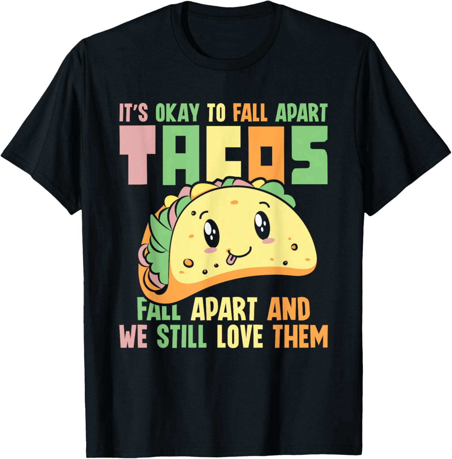It's Okay To Fall Apart Mental Health Awareness Support T-Shirt Shirts ...