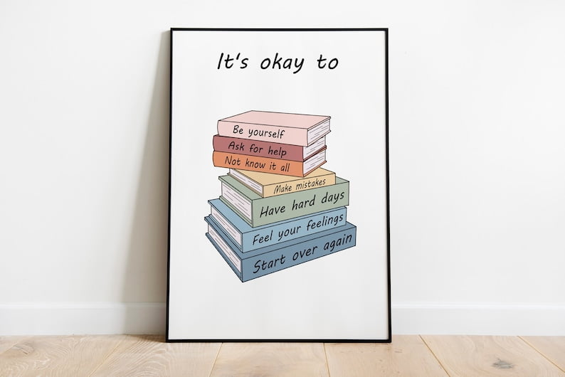 It's Okay to Not be Okay Poster, kids motivational art, classroom wall ...