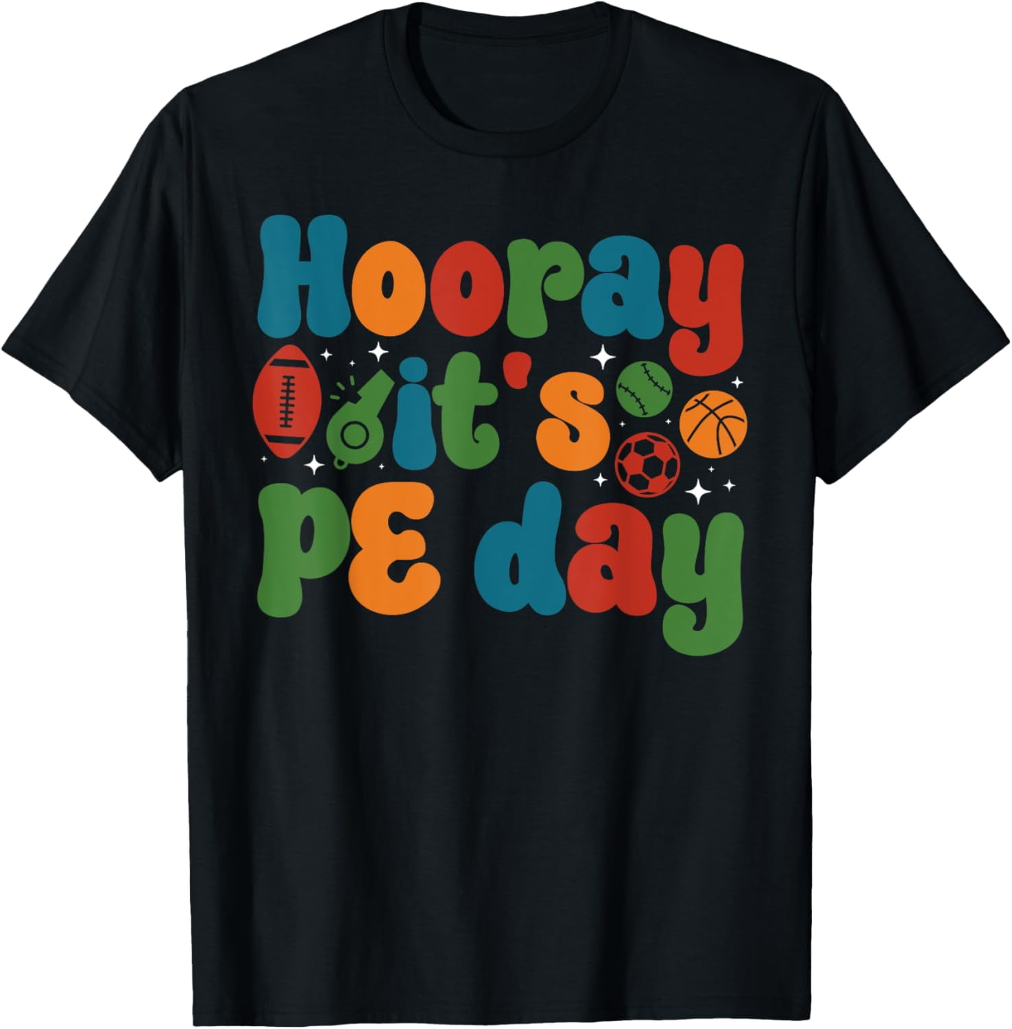 It's PE Day PE Teacher Physical Education Teacher T-Shirt - Walmart.com