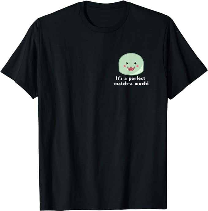 It’s a perfect match-a Mochi - perfect match funny cute ice T-Shirt ...