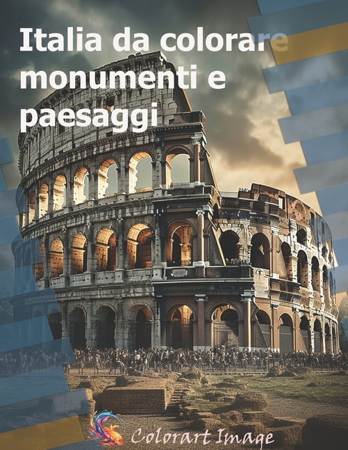 Italia da Colorare monumenti e paesaggi, (Paperback) - Walmart.com