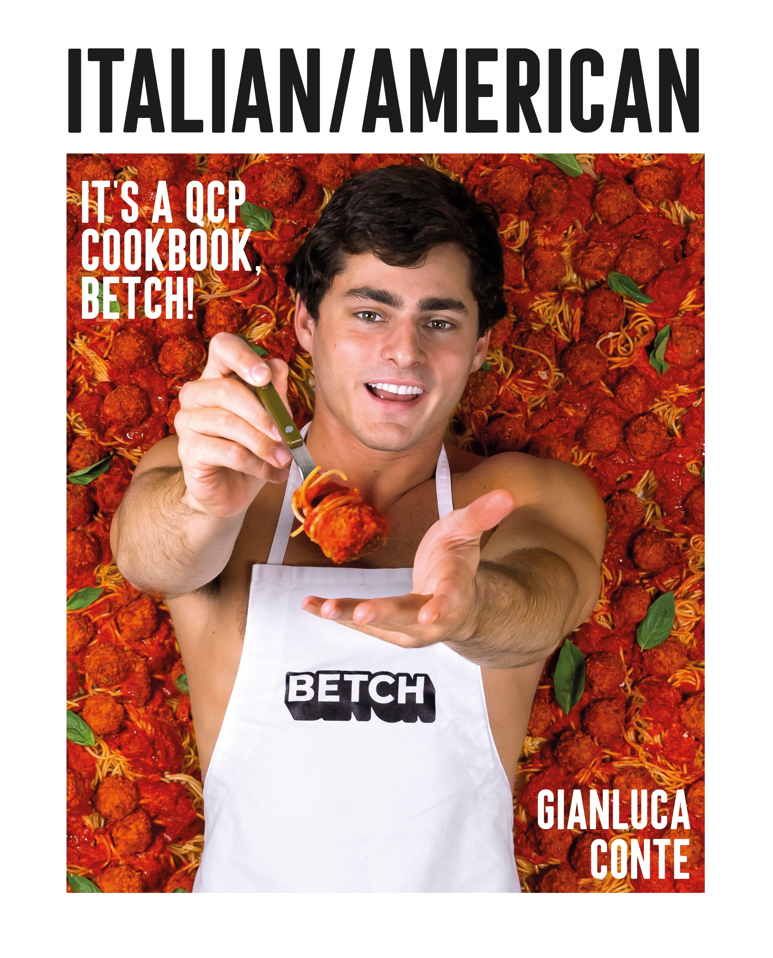 Italian/American : It's a QCP cookbook, betch! (Hardcover) - Walmart.com