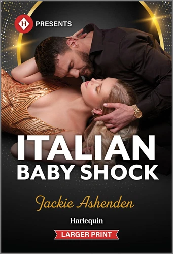 Italian Baby Shock (Scandalous Heirs, 1) - Walmart.com