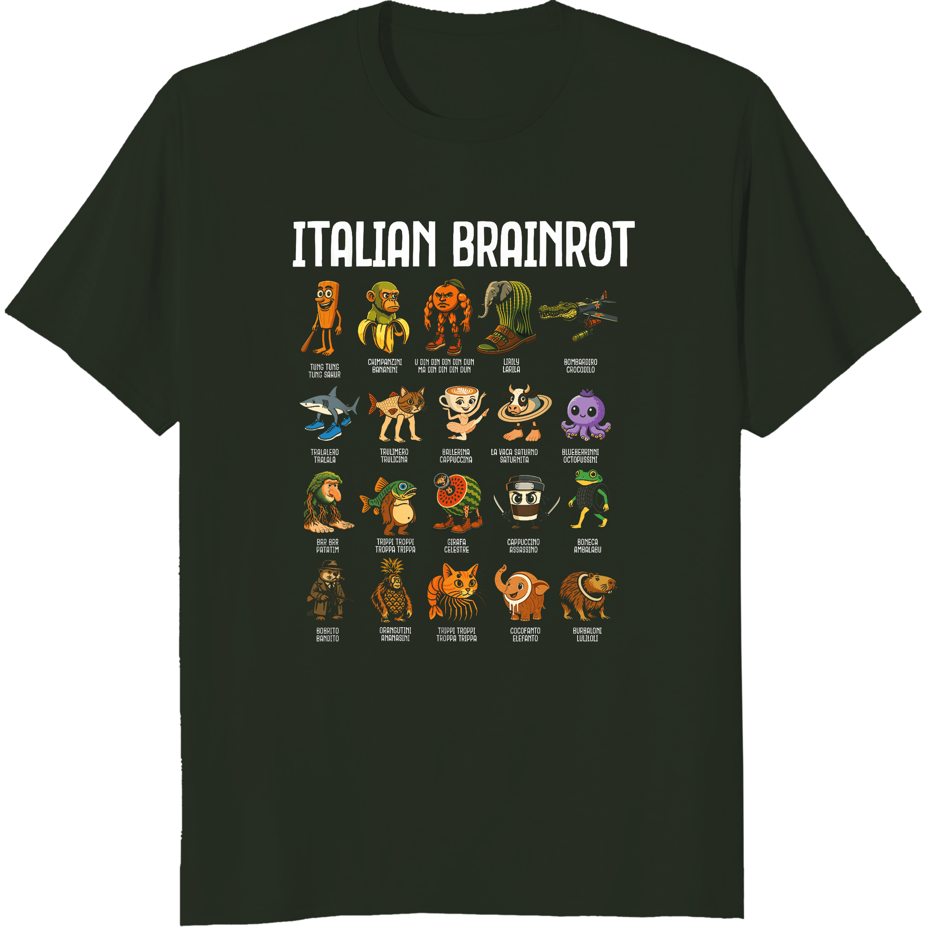 Italian Brainrot Italian Brainrot Funny Memes Characters Tshirt ,Full ...