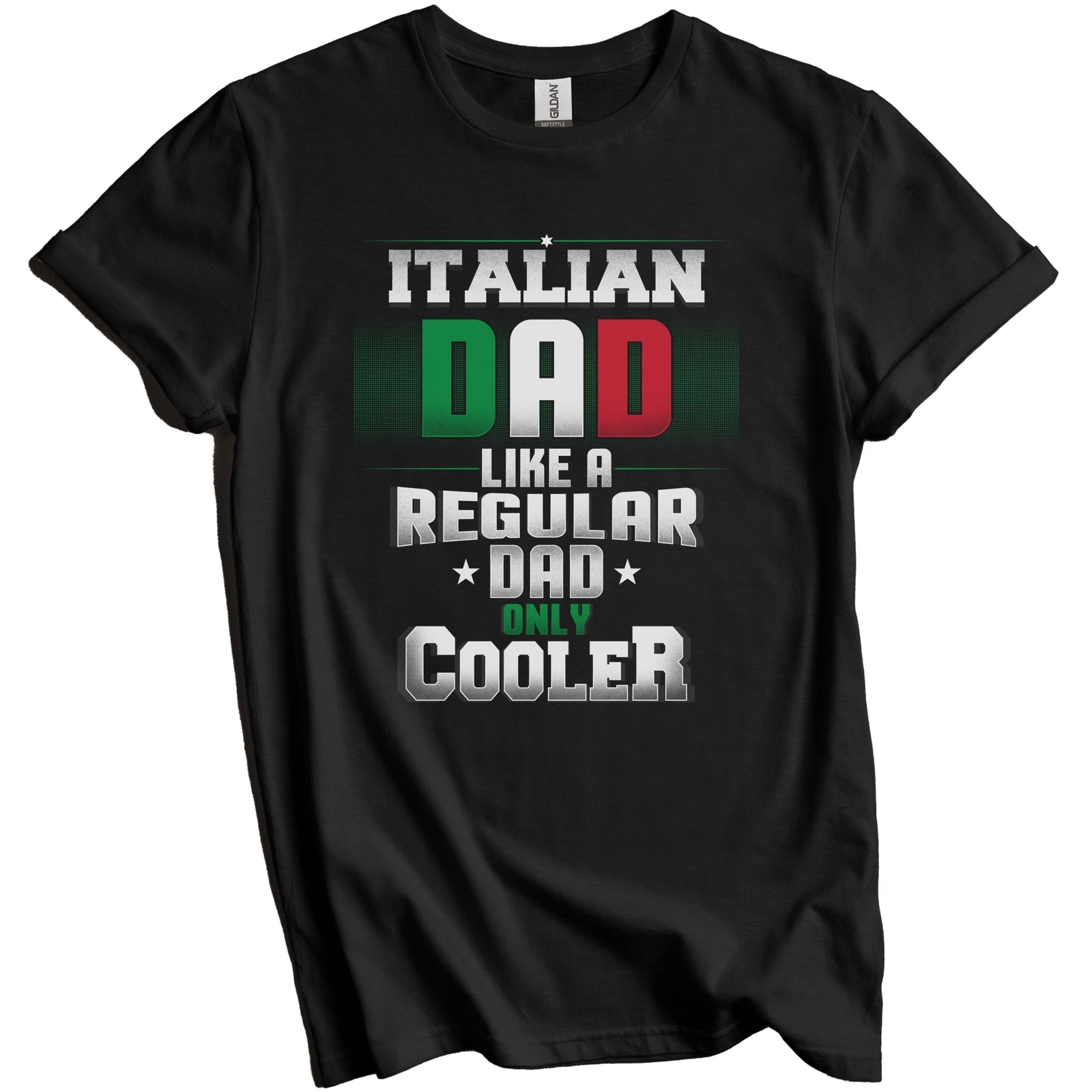 Italian Dad Like A Regular Dad Only Cooler Shirt Funny Italy Father's ...