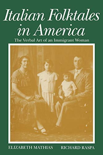 Pre-Owned Italian Folktales in America: The Verbal Art of an Immigrant ...