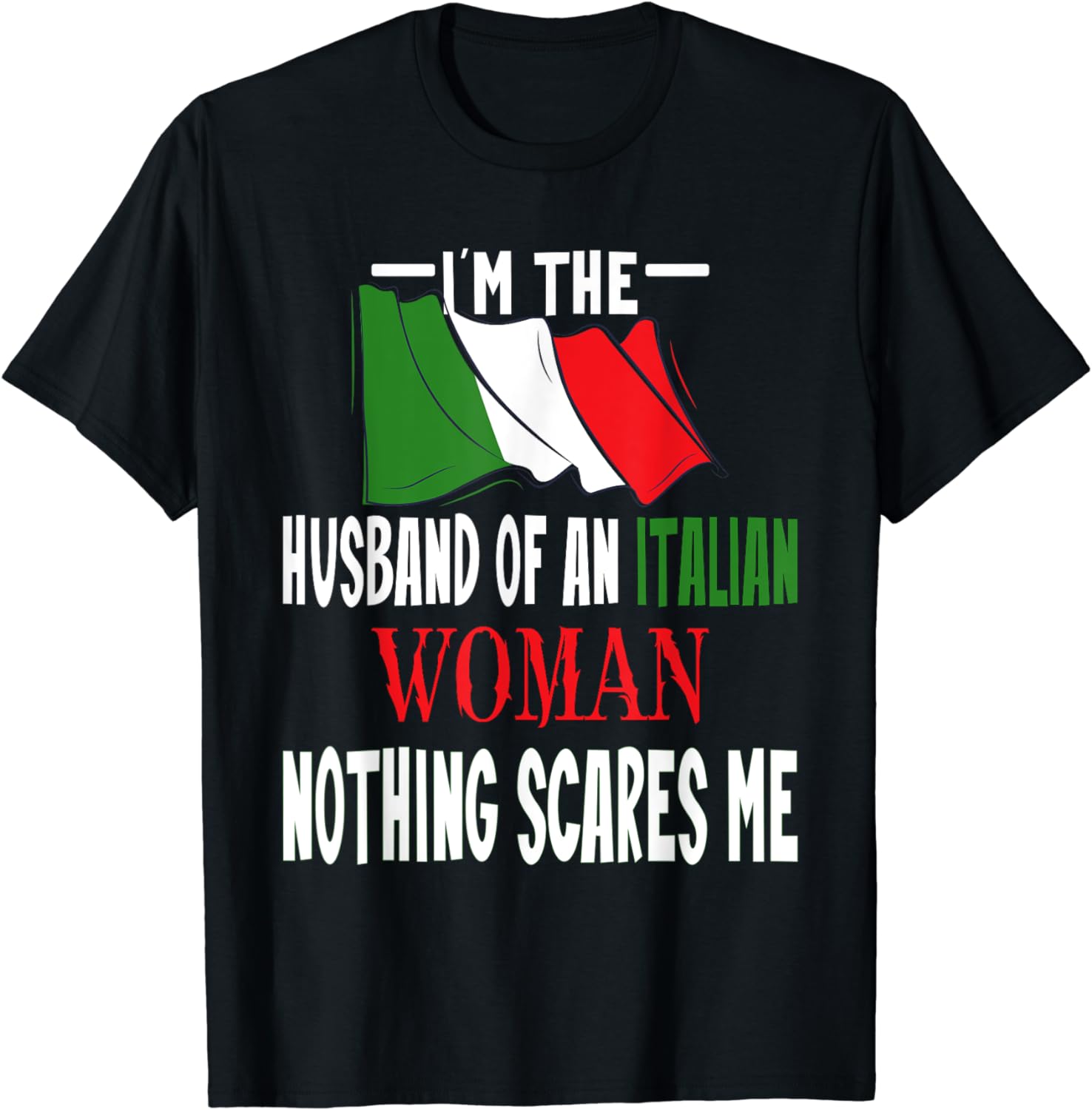 Italian Italy Husband of Italian woman T-Shirt - Walmart.com