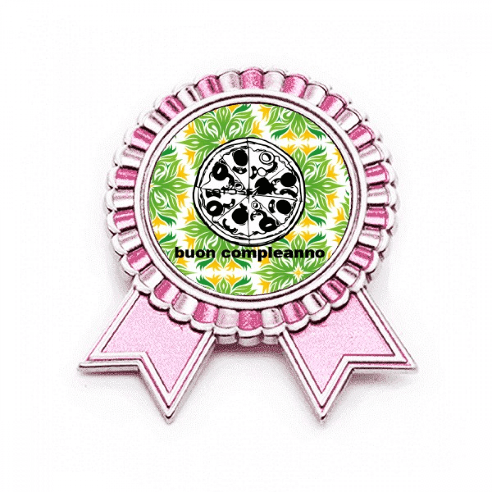 Italian Pizza Gourmet Birthday Happy Badge Brooch Pin Pink Winner Award ...