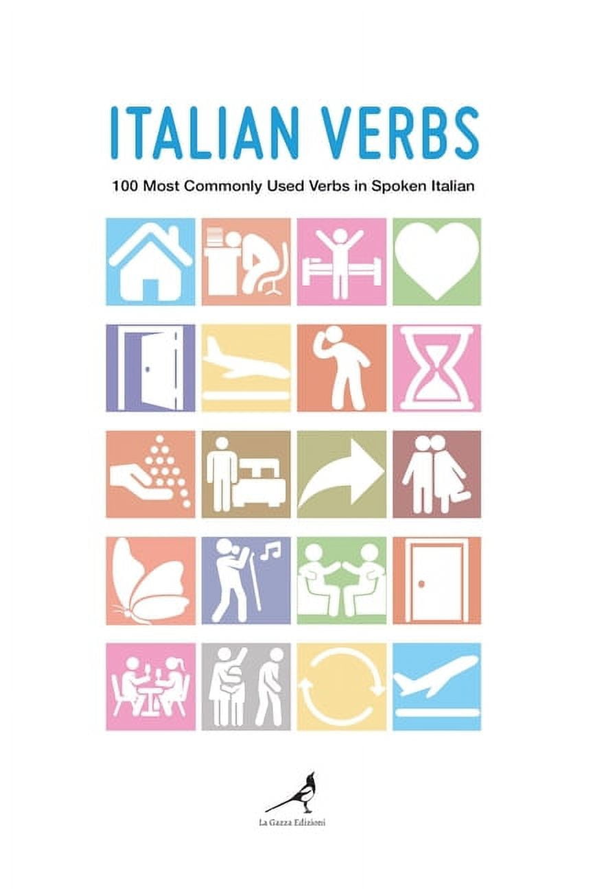 Italian Verbs : 100 Most Commonly Used Verbs in Spoken Italian ...