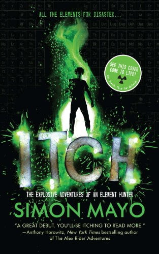 Pre-Owned Itch: The Explosive Adventures of an Element Hunter ...