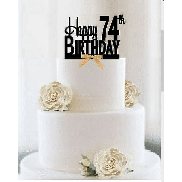 Item#074CTGR - Happy 74th Birthday Elegant Cake Decoration Topper with ...