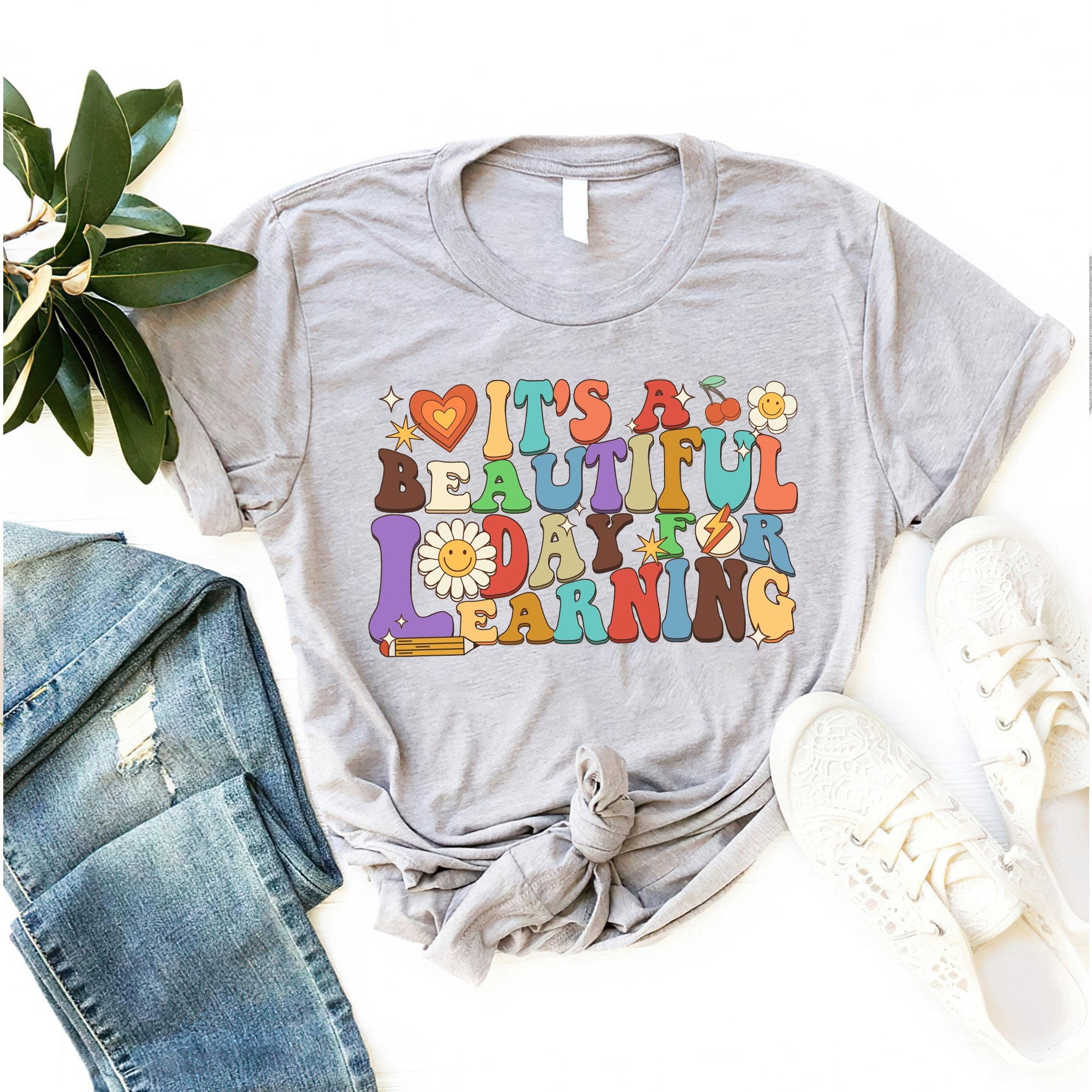 Its A Beautiful Day For Learning Teacher Shirt, Teacher Shirt, Teacher ...