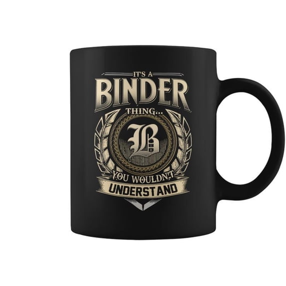 Its A Binder Thing You Wouldnt Understand Name Coffe - Walmart.com