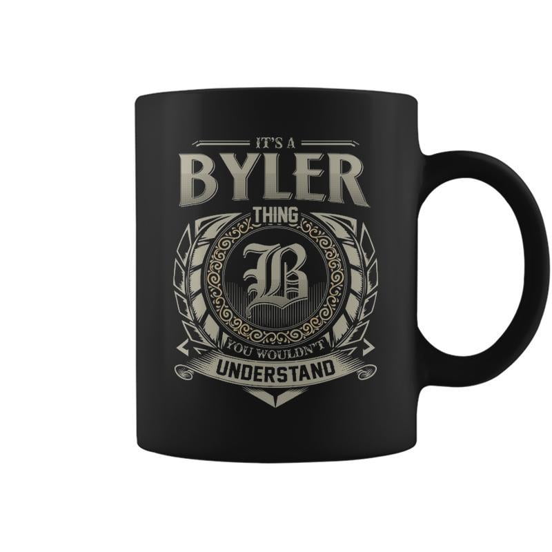 Its A Byler Thing You Wouldnt Understand Coffee Mug - Walmart.com