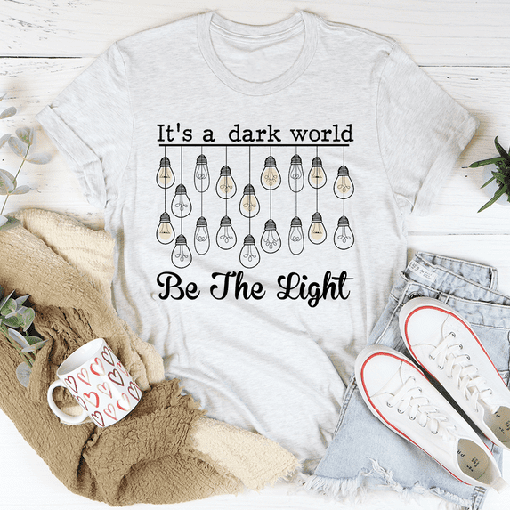 Its A Dark World Be The Light Tee Heather Prism Dusty Blue S Peachy ...