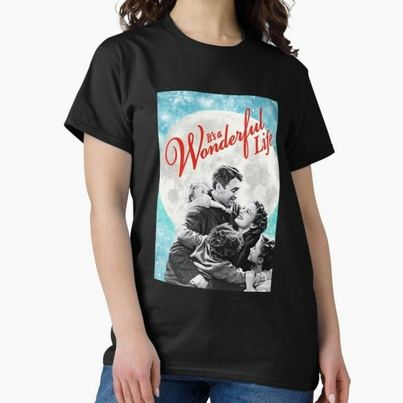 Its A Wonderful Life Shirts