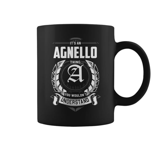 Its An Agnello Thing You Wouldnt Understand Personalized L - Walmart.com