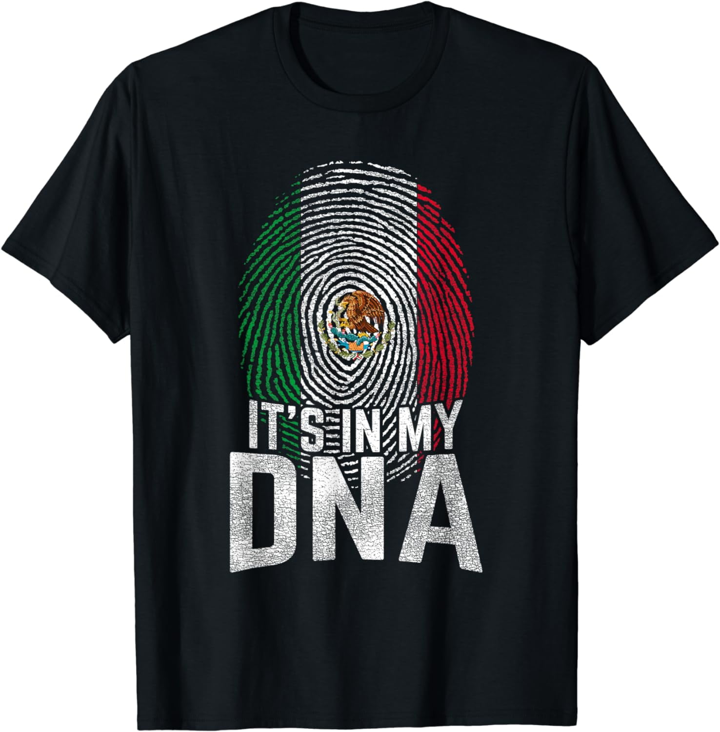 Its In My DNA Mexico T-Shirt - Walmart.com