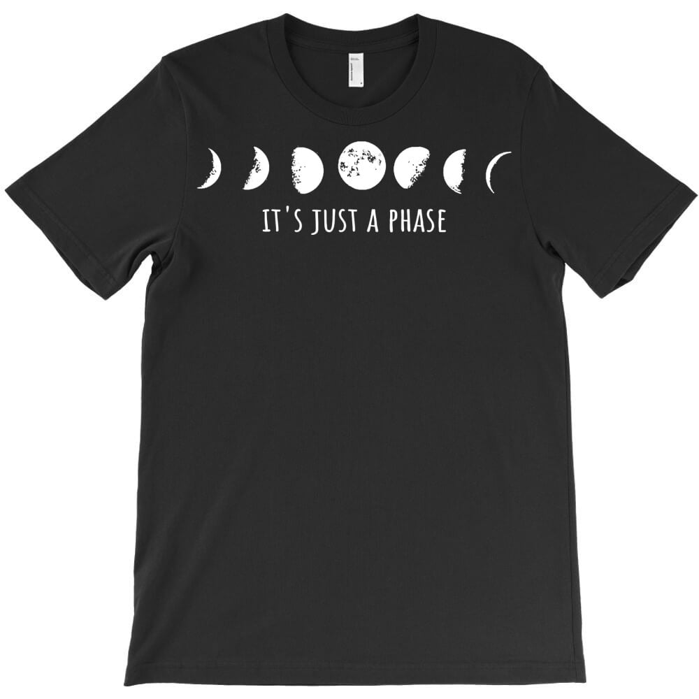 Its Just A Phase Moon Phases Pullover Hoodie Themed Funny and Cute ...