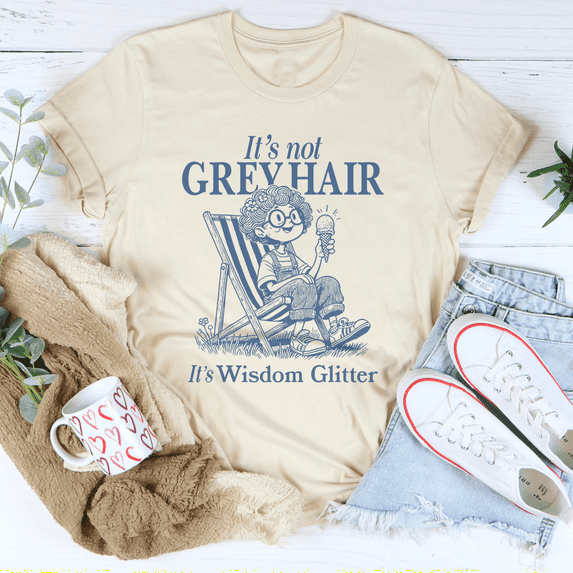 Its Not Grey Hair Its Wisdom Glitter Tee White S Peachy Sunday T-Shirt ...