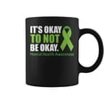 Its Okay To Not Be Okay Mental Health Awareness Wellness Coffee Mugs ...
