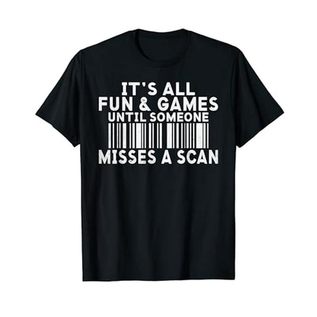 Its All Fun And Games Until Someone Misses A Scan Postal Tee