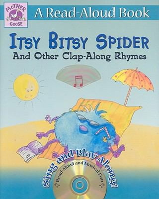 Pre-Owned Itsy Bitsy Spider and Other Clap-Along Rhymes [With CD (Audio)] (Paperback) 1592496938 ...