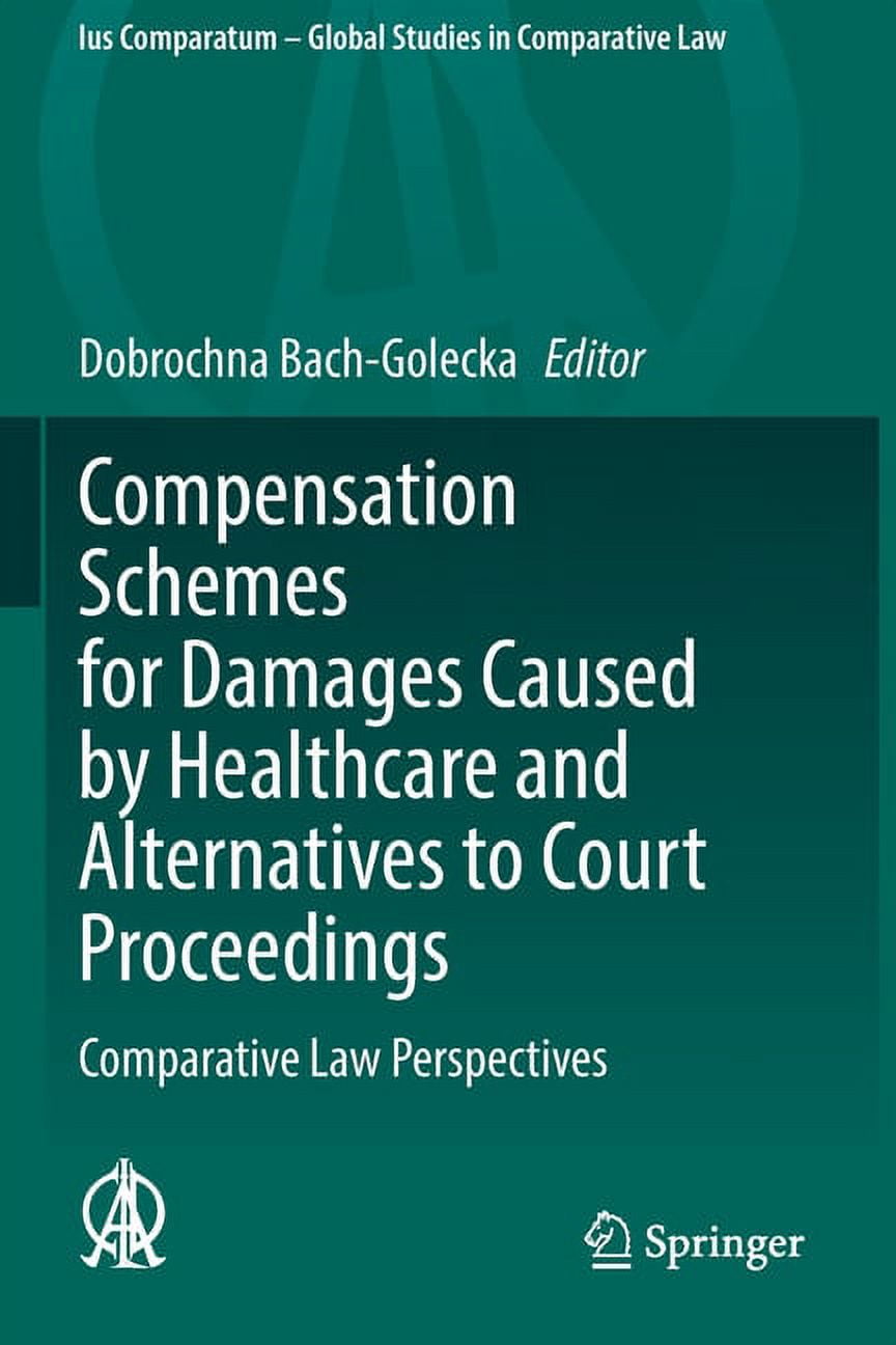 Ius Comparatum - Global Studies in Compa Compensation Schemes for ...