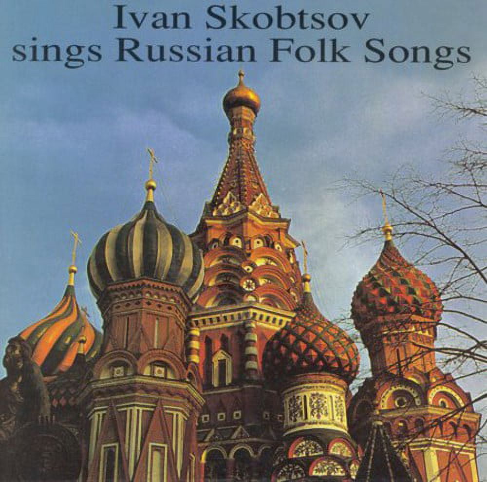 Ivan Skobtsov - Sings Eighteen Russian Folk Songs - Classical - CD ...