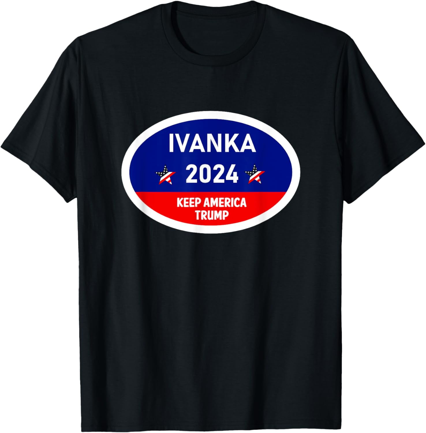 Ivanka 2024 Keep America Trump Conservative Political Shirt - Walmart.com