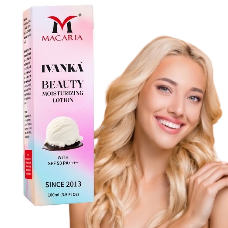 Ivanka Beauty Moisturizing BODY LOTIONBODY LOTIONS FOR SKIN WHITENING ...