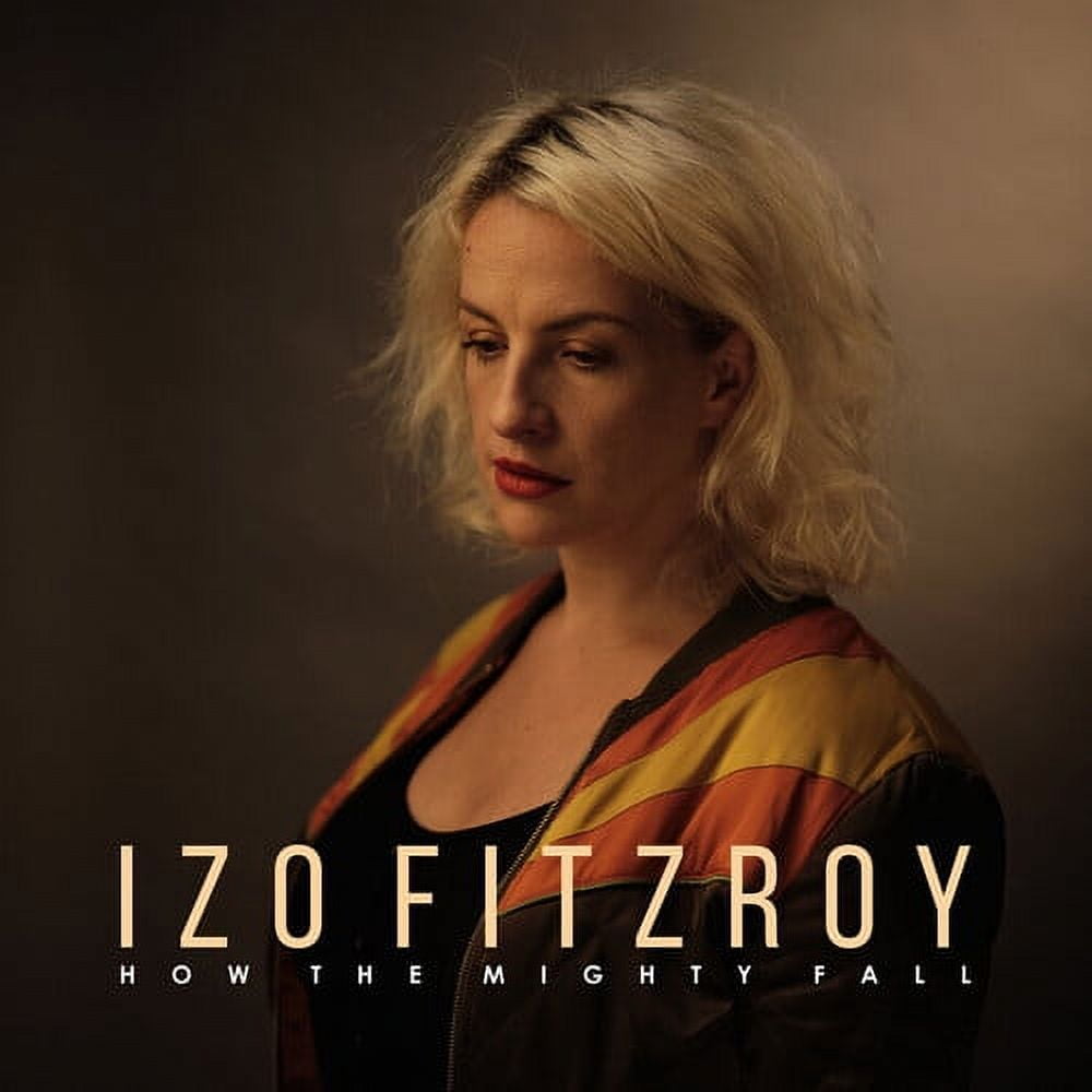 Izo Fitzroy - How the Mighty Fall - Music & Performance - Vinyl ...