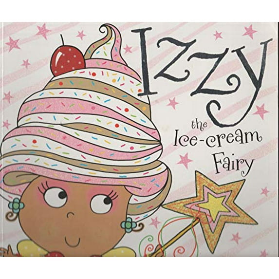 Pre-Owned Izzy The Ice Cream Fairy. The Sign Painter. Valentine Holiday ...