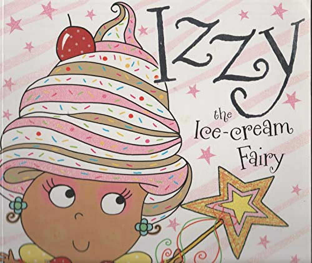 Pre-Owned Izzy The Ice Cream Fairy. The Sign Painter. Valentine Holiday ...