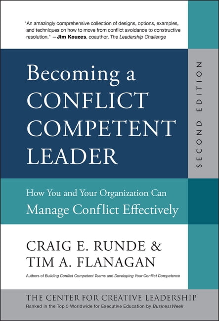J-B CCL (Center for Creative Leadership): Becoming a Conflict Competent ...
