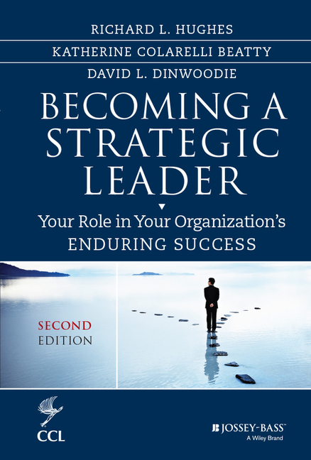J-B CCL (Center for Creative Leadership): Becoming a Strategic Leader ...
