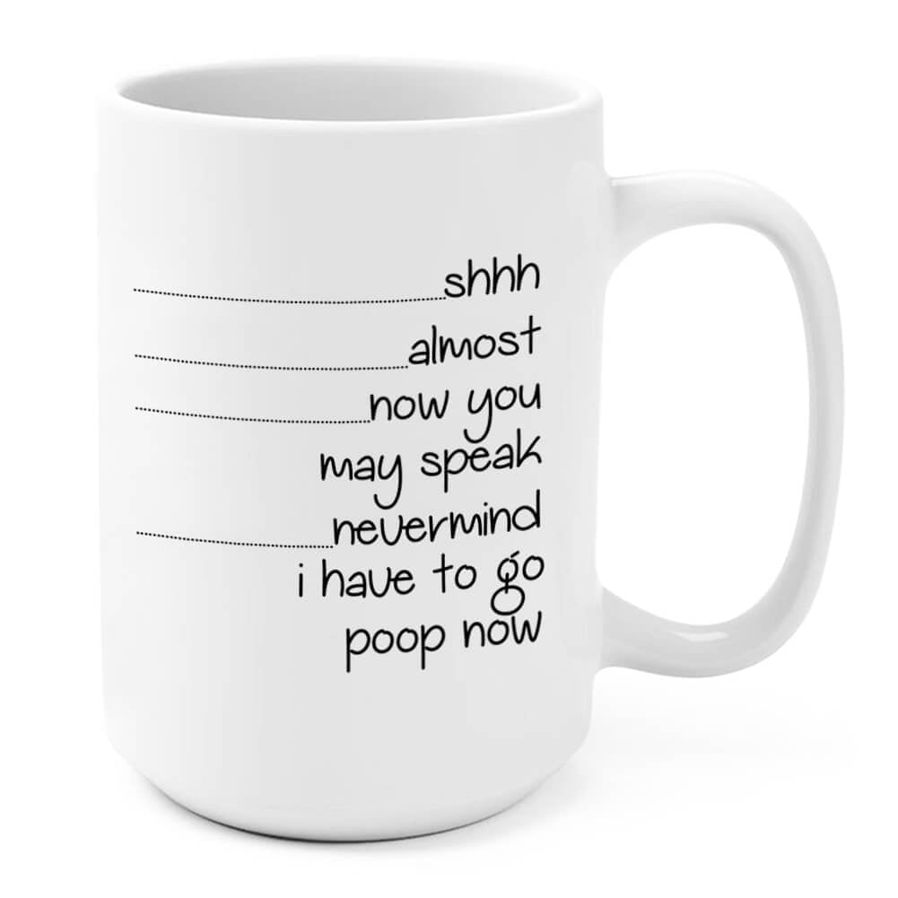 J.Ehonace 15 oz Ceramic Mug with I Have to POOP Now Text Funny Coffee ...