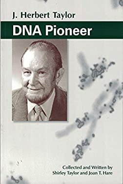 Pre-Owned J. Herbert Taylor : DNA Pioneer 9780976628101 Used - Walmart.com