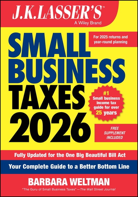Barbara Weltman, Small Business Taxes, 2026, Your Complete Guide ...