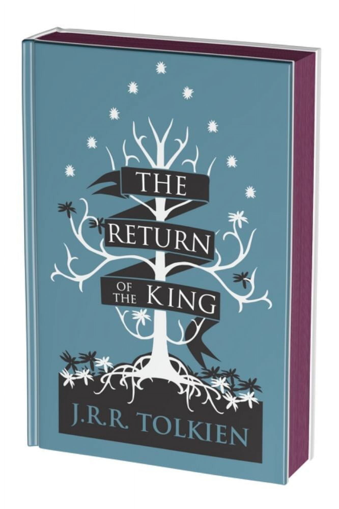 J. R. R. Tolkien: The Return of the King Collector's Edition: Being the ...
